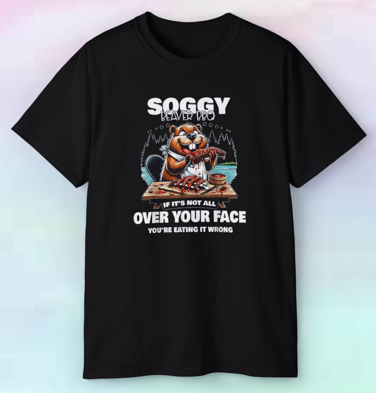 Soggy Beaver BBQ | Funny Food BBQ Animals Sex Pun Adult | S-5XL ...