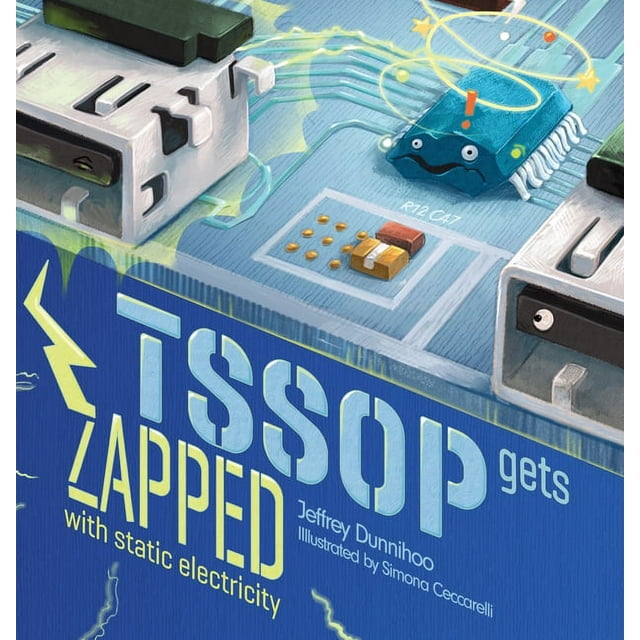 Soic and Friends TSSOP gets ZAPPED: by Static Electricity, Book 3 ...