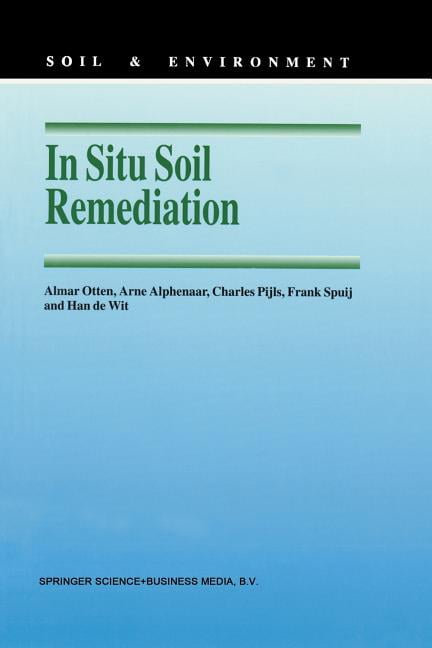 Soil & Environment In Situ Soil Remediation, Book 6, (Paperback ...