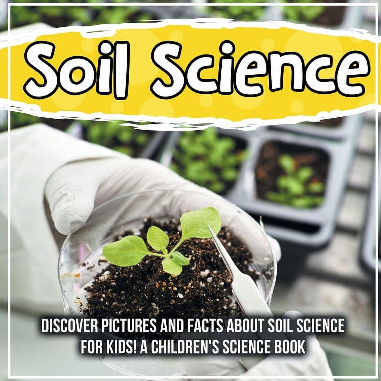 Soil Science : Discover Pictures and Facts About Soil Science For Kids ...
