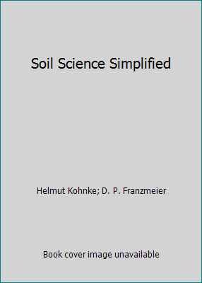 Pre-Owned Soil Science Simplified (Paperback) 0881338133 9780881338133 ...