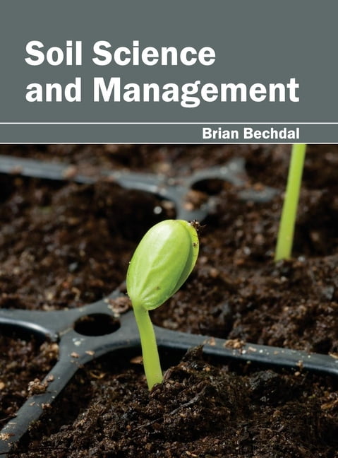 Soil Science and Management, (Hardcover) - Walmart.com