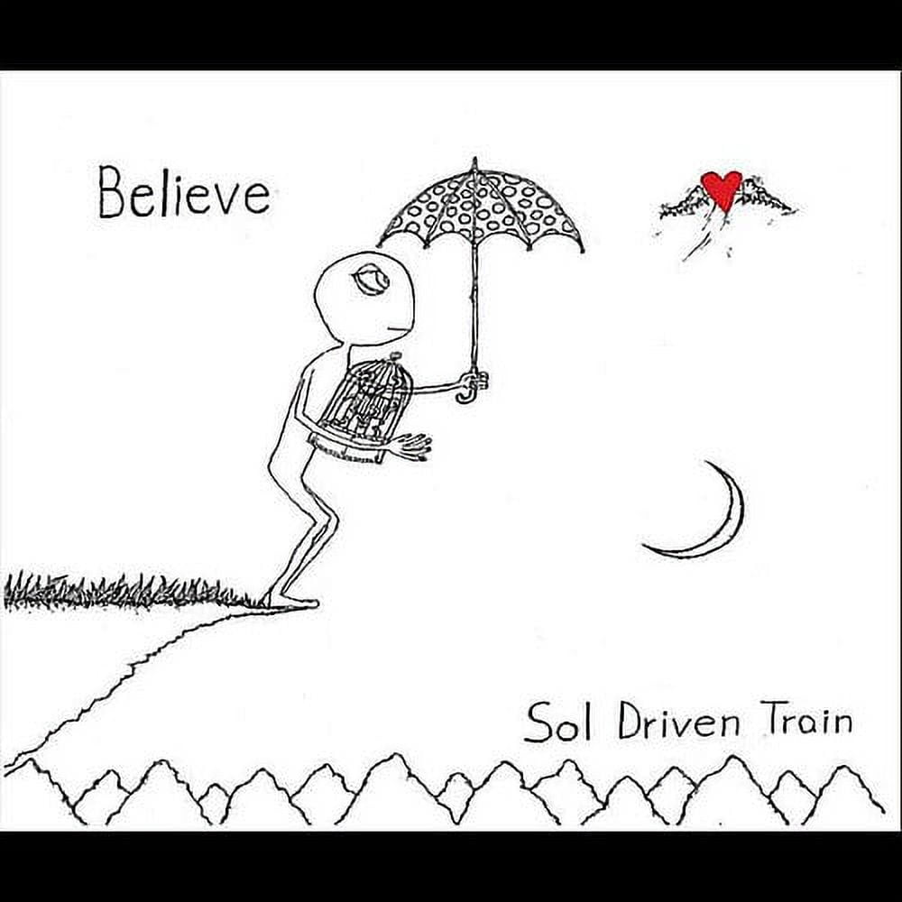 Sol Driven Train - Believe - Music & Performance - CD - Walmart.com