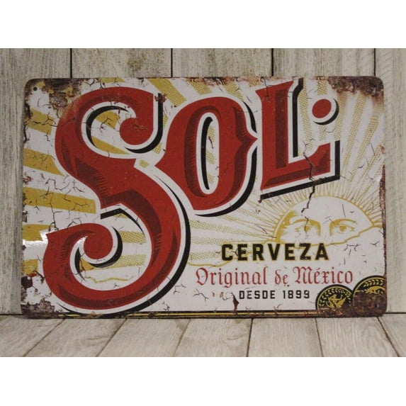 Sol Mexican Beer Aluminium Metal Sign Bar Restaurant Rustic Vintage Ad ...