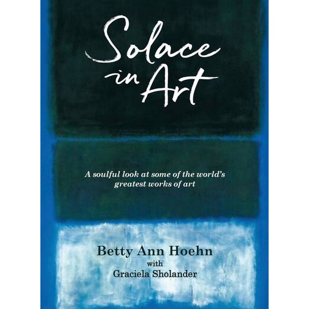 Solace in Art, (Hardcover) - Walmart Business Supplies