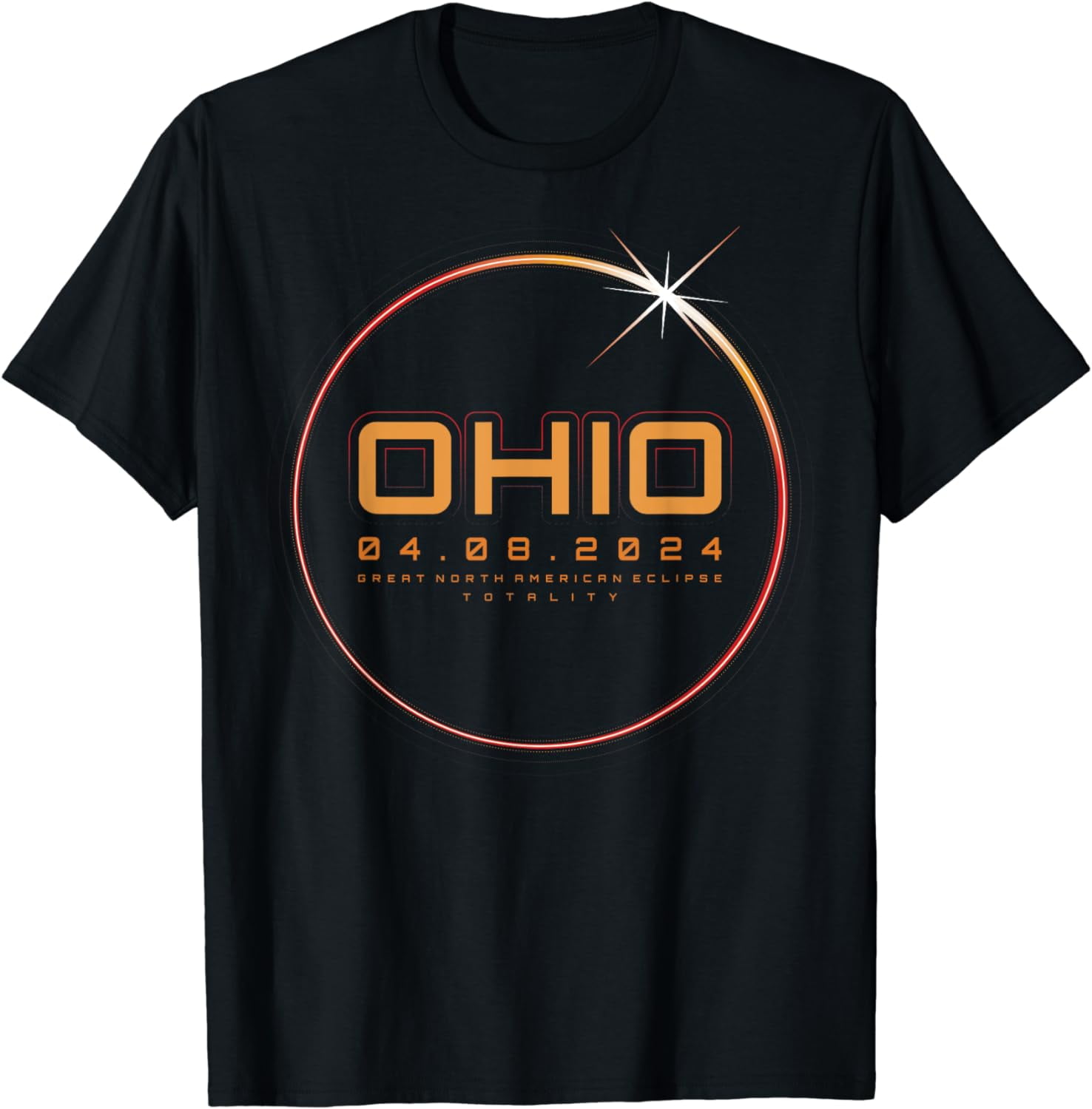 Solar Eclipse 2024 Ohio Total Eclipse Totality Graphic T-Shirt ...