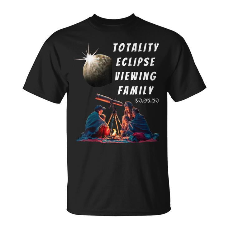 Solar Eclipse With Family T-Shirt, 2024 Eclipse Viewing Party Graphic ...