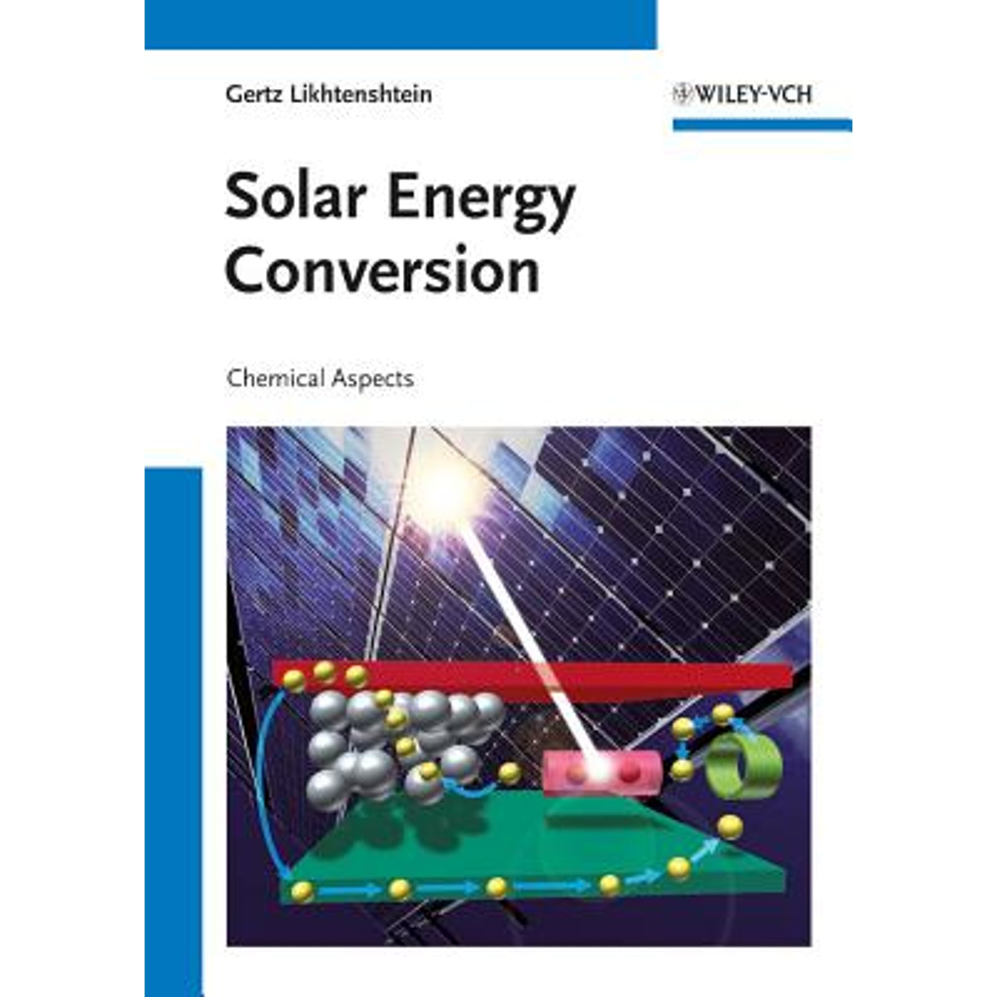 Pre-Owned Solar Energy Conversion: Chemical Aspects (Hardcover ...