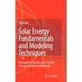 Solar Energy Fundamentals and Modeling Techniques: Atmosphere, Environment, Climate Change and ...