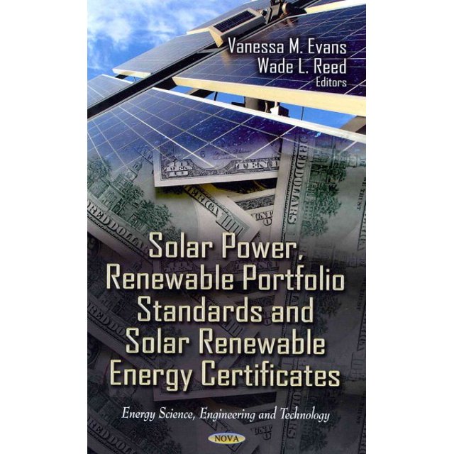Pre-Owned Solar Power, Renewable Portfolio Standards and Solar ...
