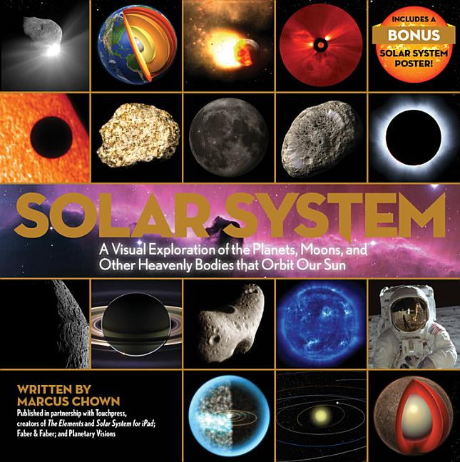 Solar System : A Visual Exploration of the Planets, Moons, and Other ...