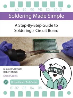 Soldering Made Simple, A Step-By-Step Guide to Soldering a Circuit ...