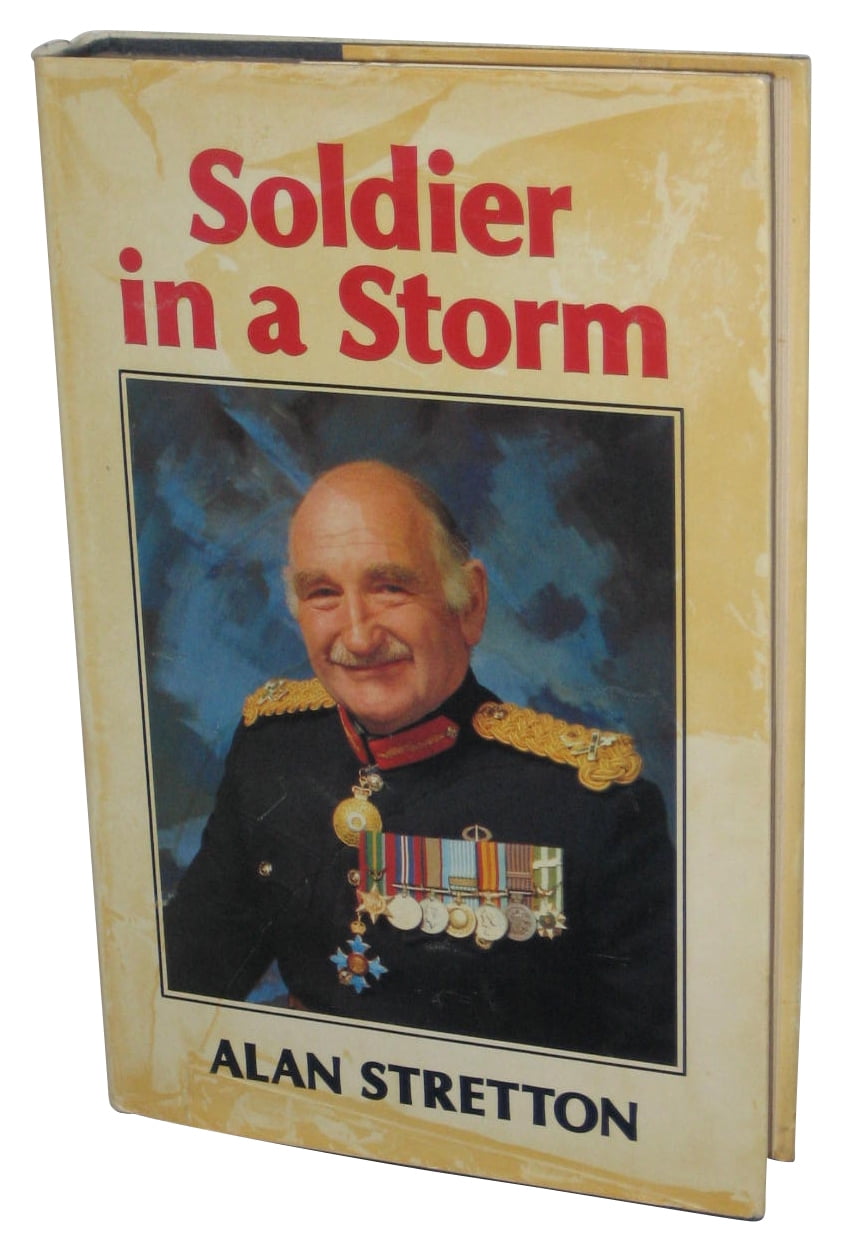 Soldier In A Storm (1978) Hardcover Book - (Alan Stretton) - Walmart.com