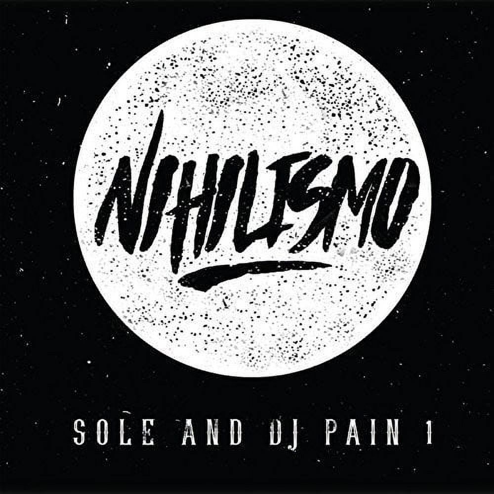 Sole / DJ Pain 1 - Nihilismo - Rap / Hip-Hop - CD - Walmart.com