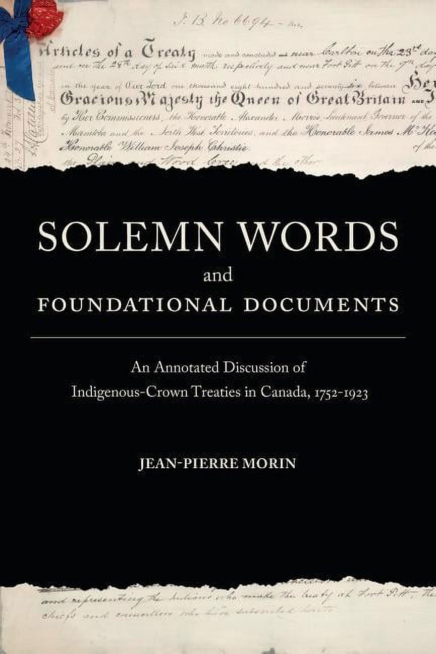 Solemn Words and Foundational Documents: An Annotated Discussion of ...