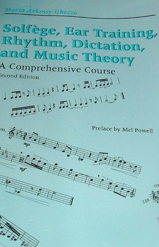 Pre-Owned Solfege, Ear Training, Rhythm, Dictation, and Music Theory: A ...