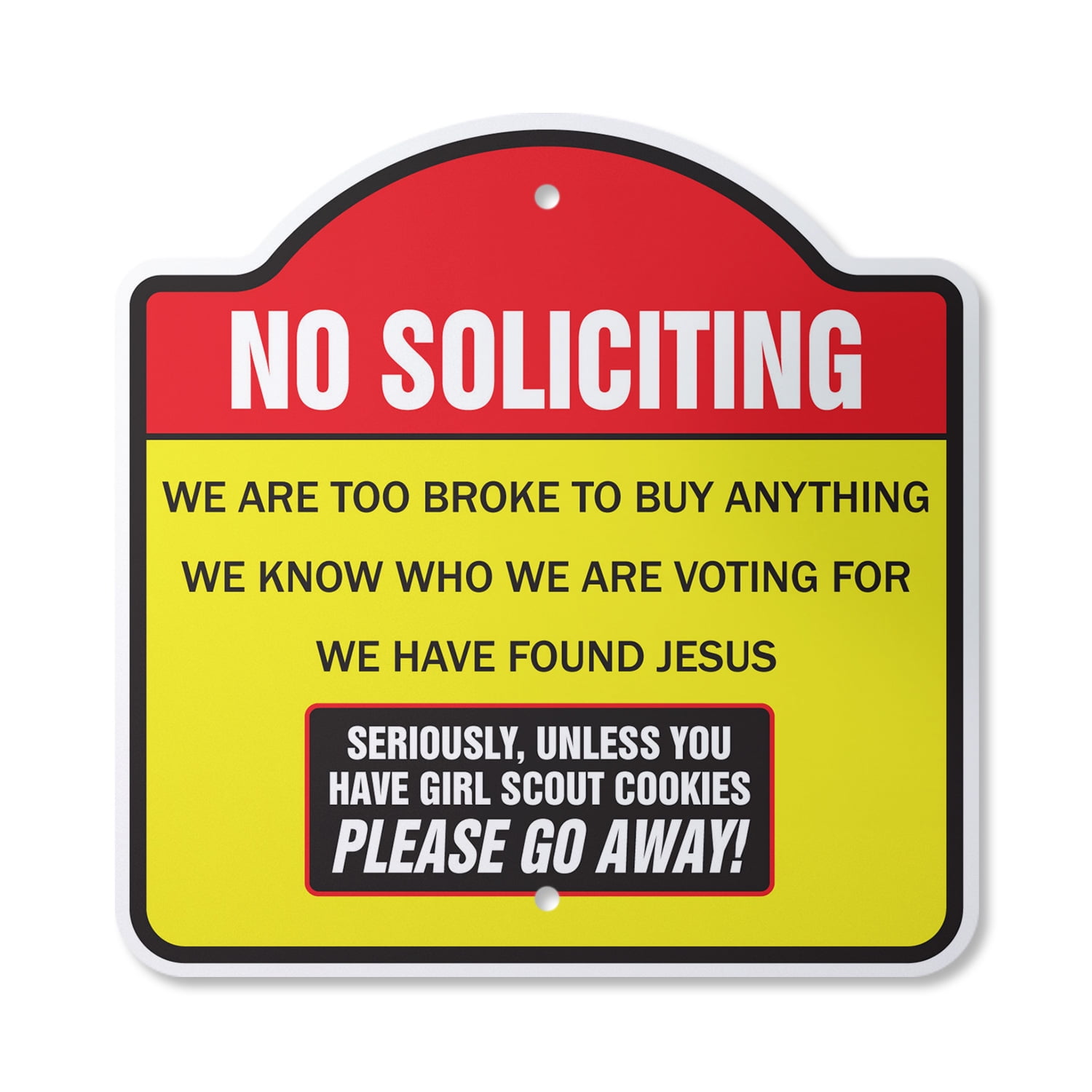 No Soliciting Too Broke To Buy Unless You Have Girl Scout Cookies 14" X ...