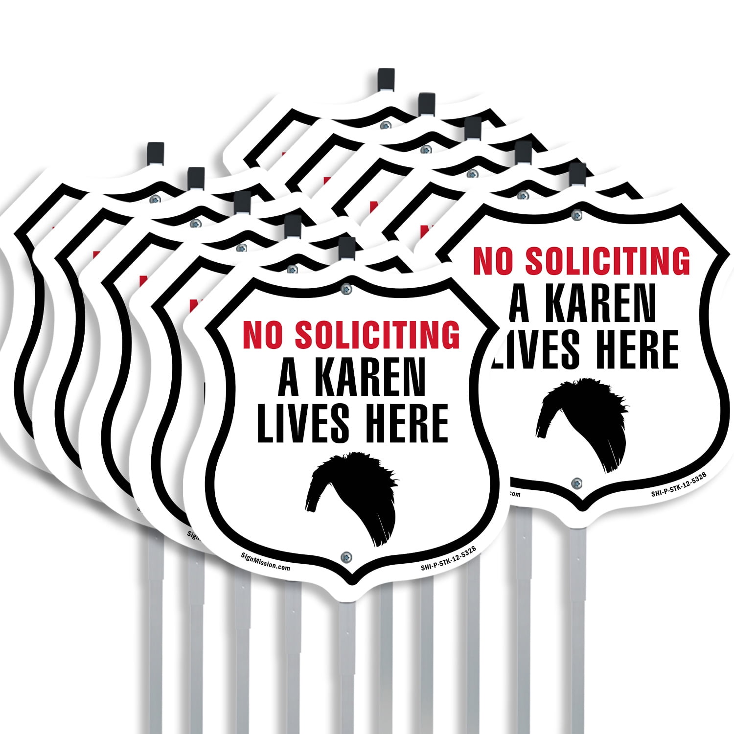 No Soliciting A Karen Lives Here (10 Pack) 12 inch X 12 inch Shield ...