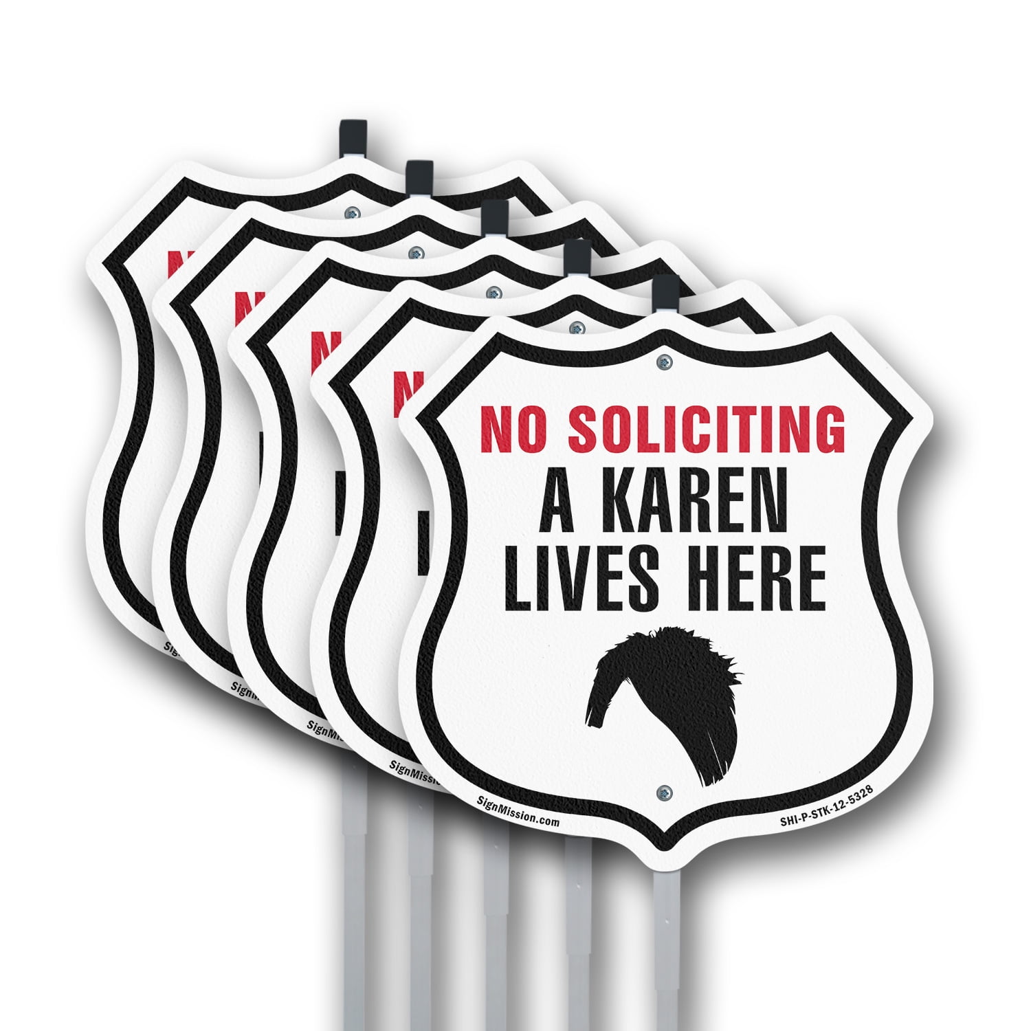 No Soliciting A Karen Lives Here (5 Pack) 12 inch X 12 inch Shield ...