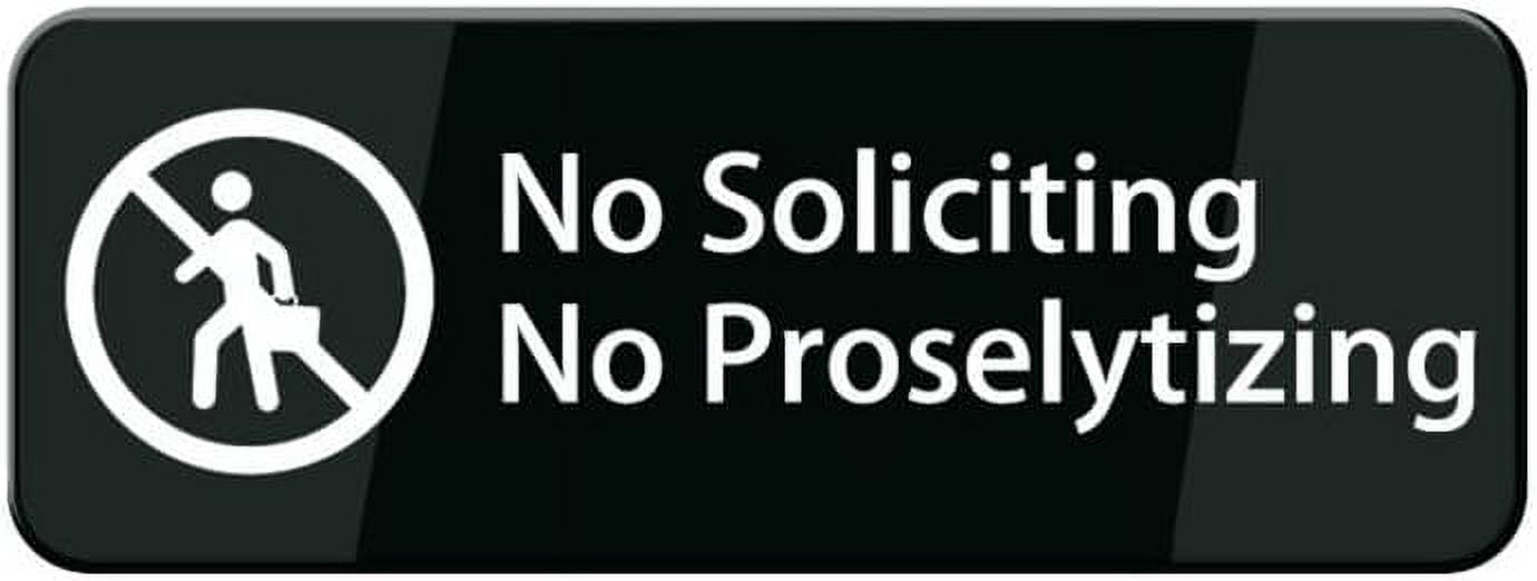 No Soliciting No Proselytizing Sign W/Adhesive Back - Durable And Wipe ...
