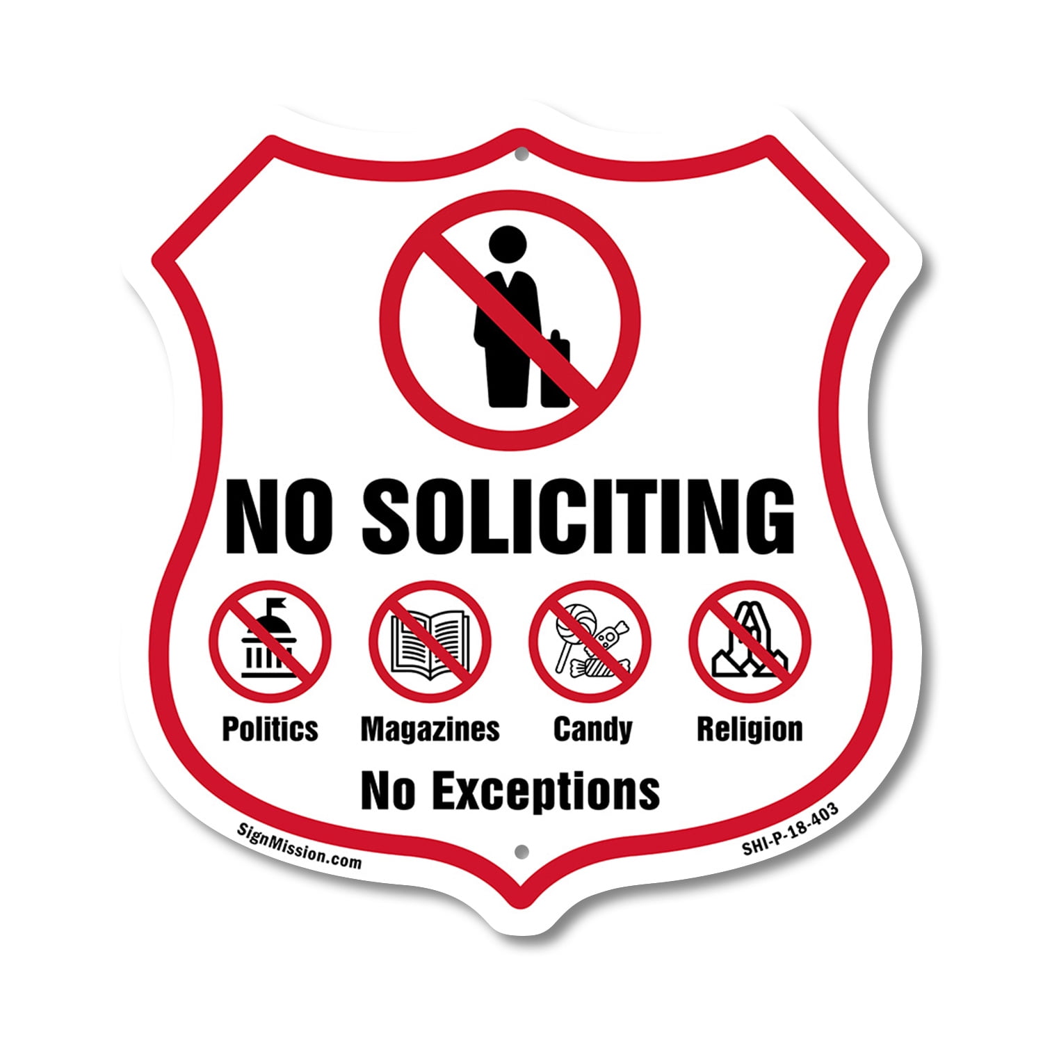 No Soliciting Shield Sign No Politics Magazines Candy Religion No ...