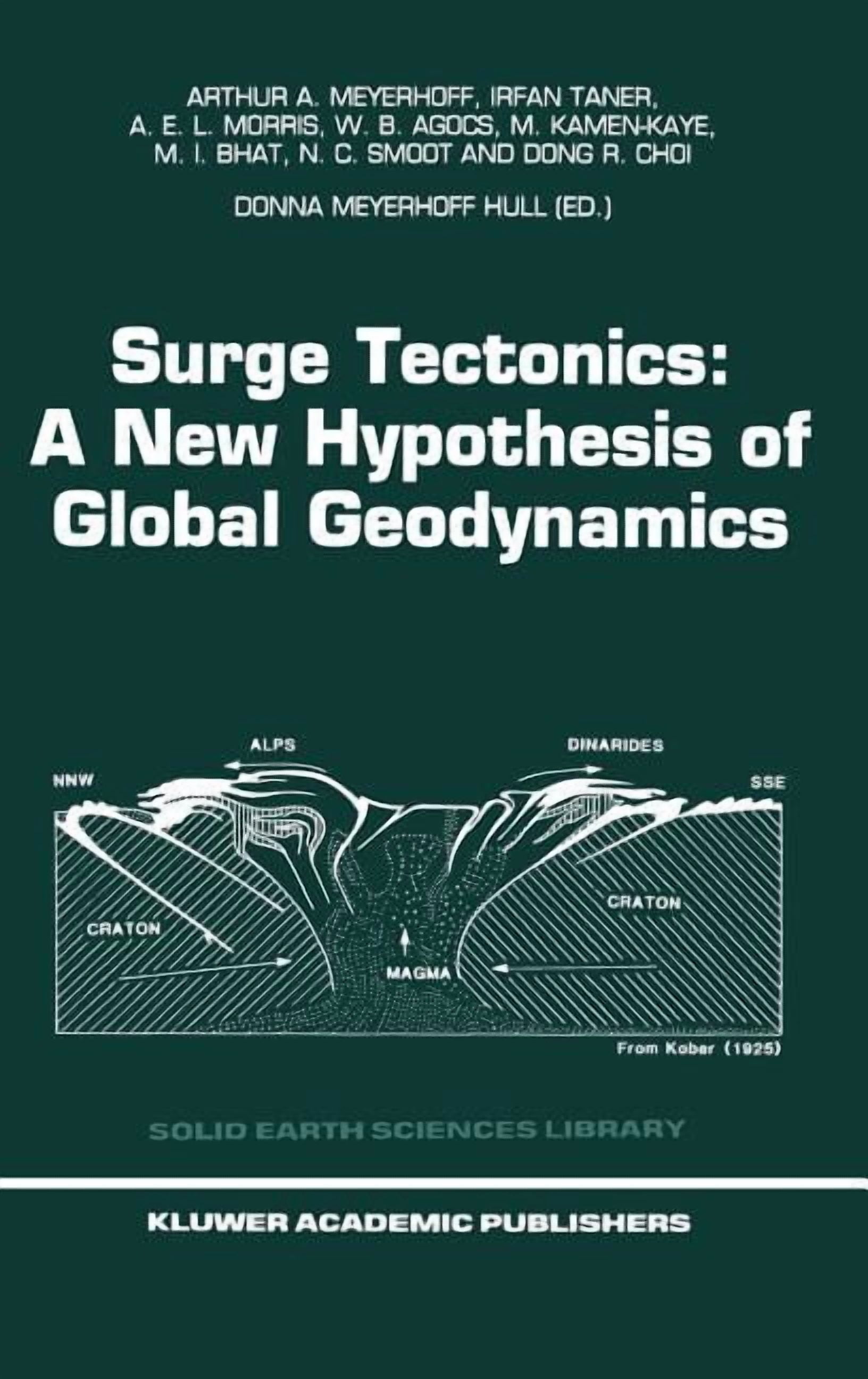 Solid Earth Sciences Library Surge Tectonics: A New Hypothesis of ...