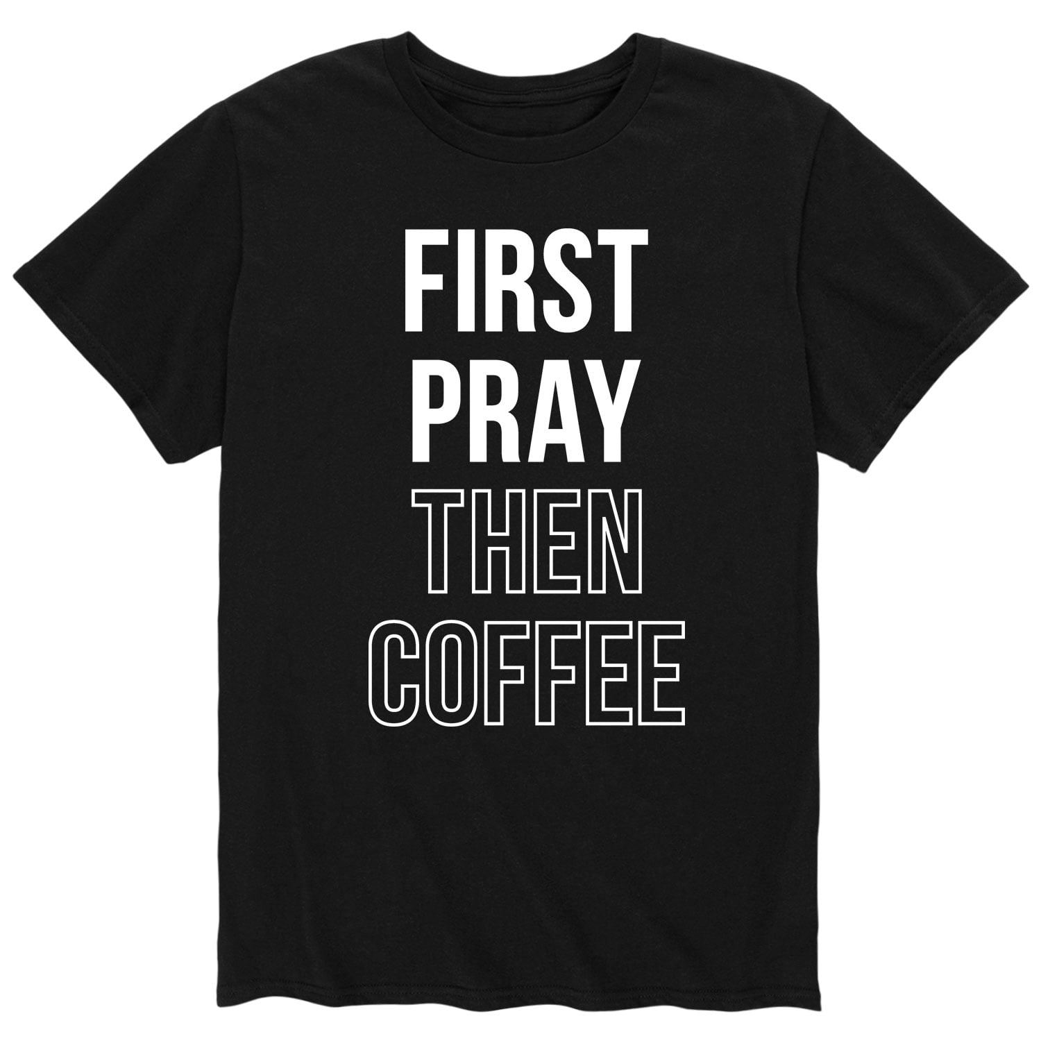 Solid Light - First Pray Then Coffee - Men's Short Sleeve Graphic T ...