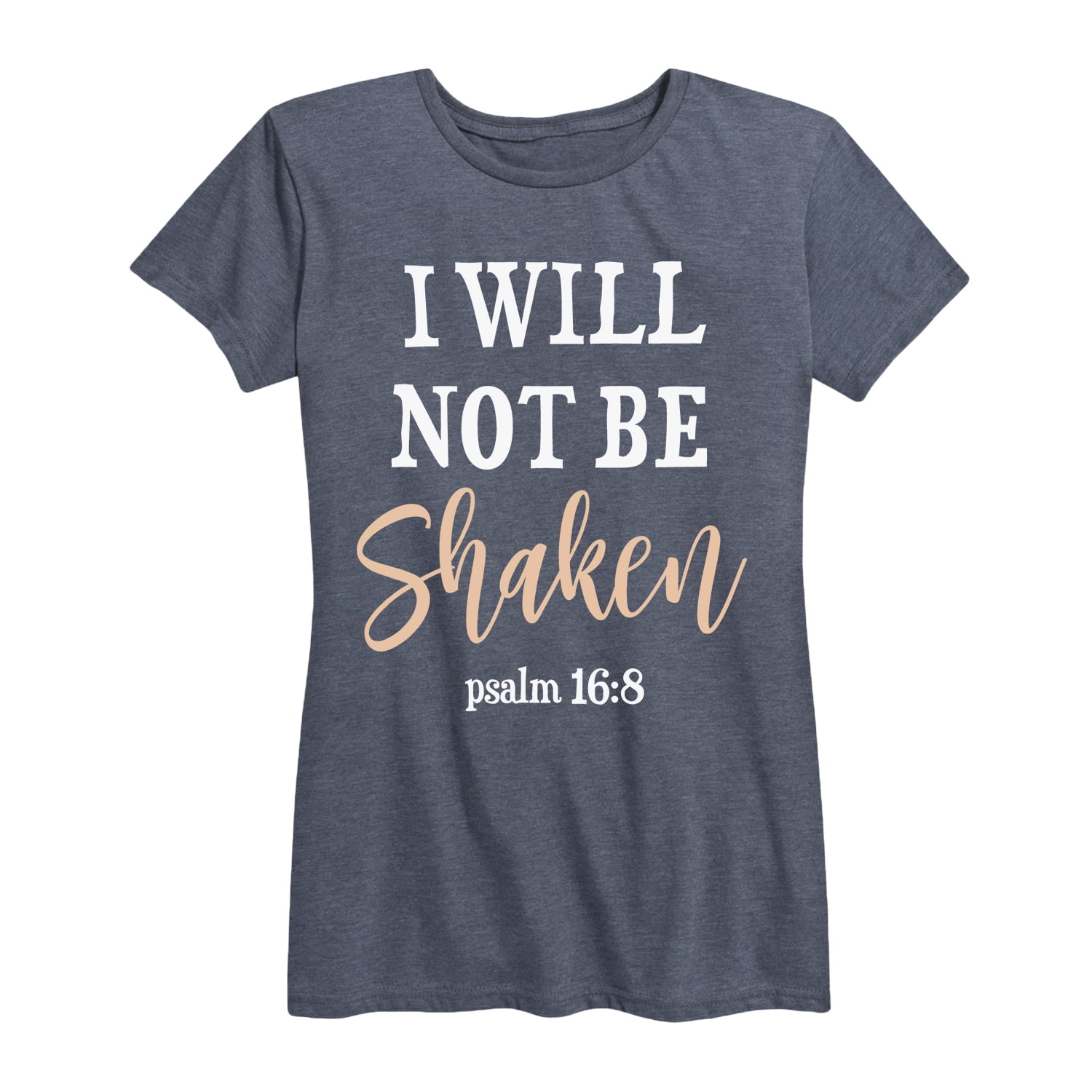 Solid Light - I Will Not Be Shaken - Women's Short Sleeve Graphic T ...