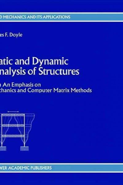 Pre-Owned Solid Mechanics and Its Applications: Static and Dynamic ...