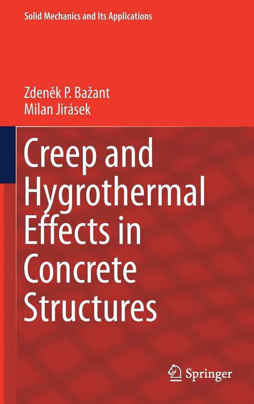 Solid Mechanics and Its Applications Creep and Hygrothermal Effects in ...