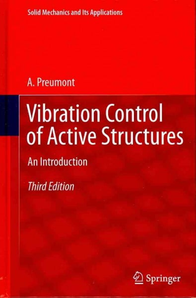 Pre-Owned Solid Mechanics and Its Applications: Vibration Control of ...
