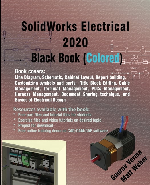 SolidWorks Electrical 2020 Black Book (Colored), (Paperback) - Walmart.com