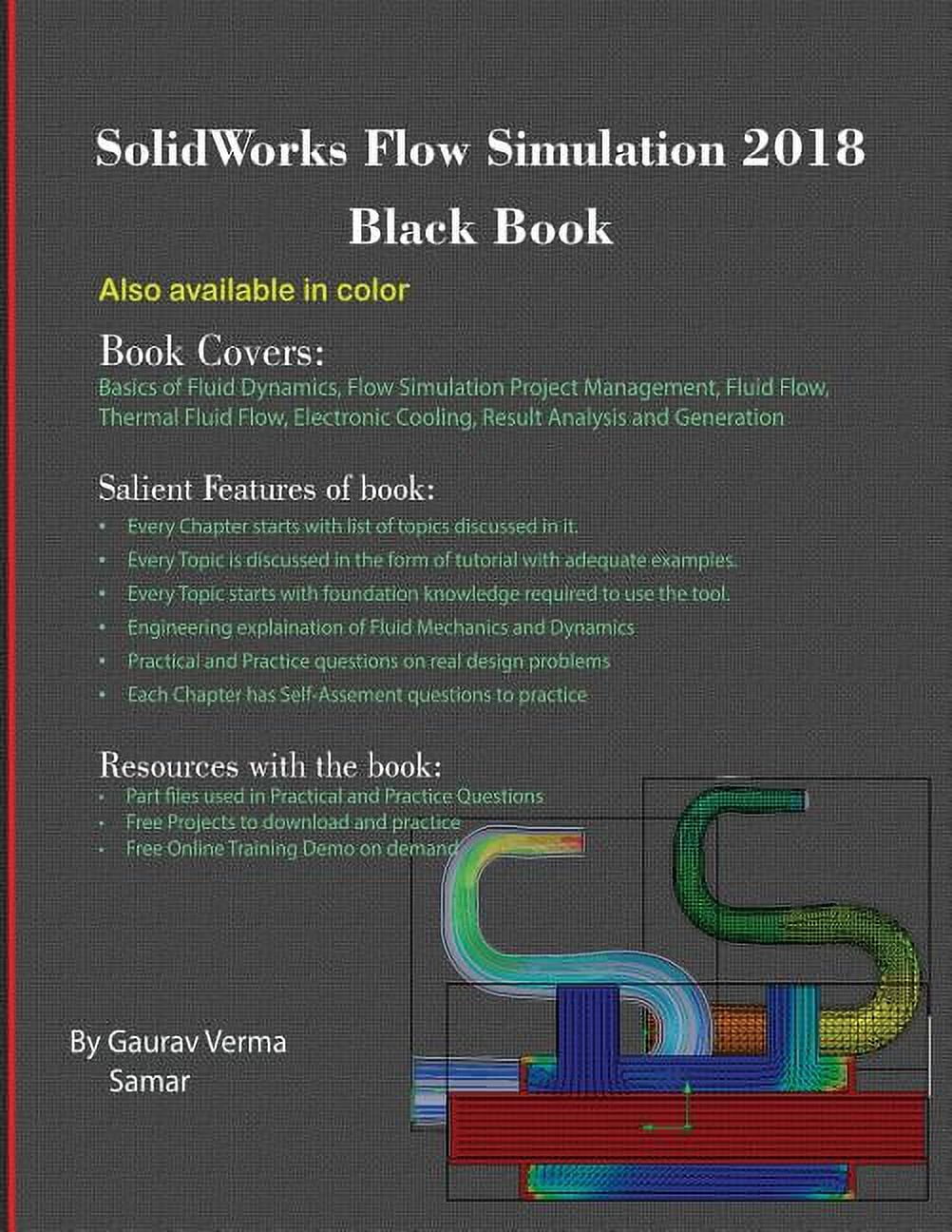 SolidWorks Flow Simulation 2018 Black Book (Paperback) - Walmart.com