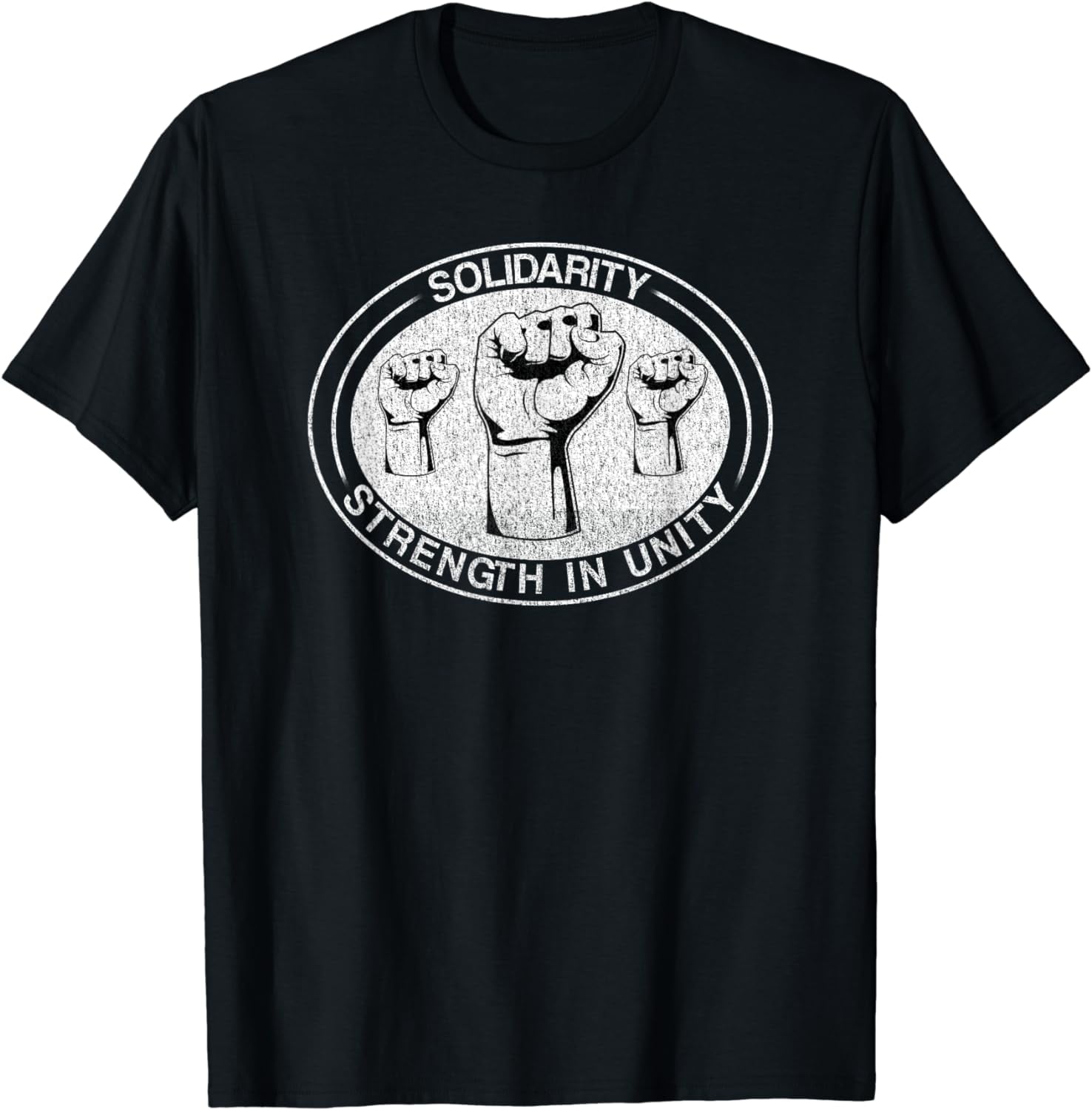 Solidarity Strength in Unity Pro Union Progressive T-Shirt - Walmart.com