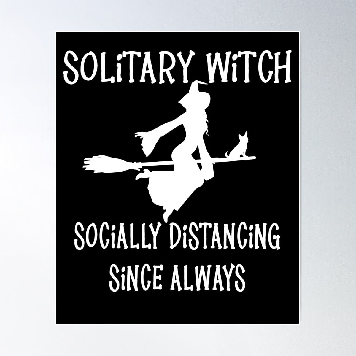 Solitary Witch Chihuahua Socially Distancing Since Always Cheeky Witch ...