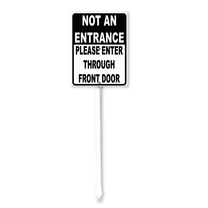 Soliyoahee Not An Entrance Please Enter Through Front Door Yard Sign ...