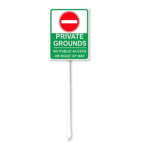 Soliyoahee Private Grounds No Public Access Or Right Of Way Yard Sign ...