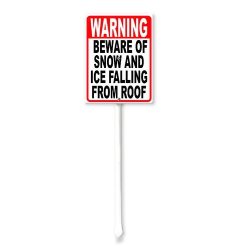 Soliyoahee Warning Beware of Snow & Ice Falling From Roof Sign with ...