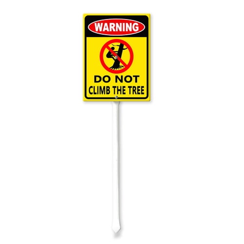 Soliyoahee Warning Do Not Climb The Tree Yard Sign with Stake 7x8.8inch ...
