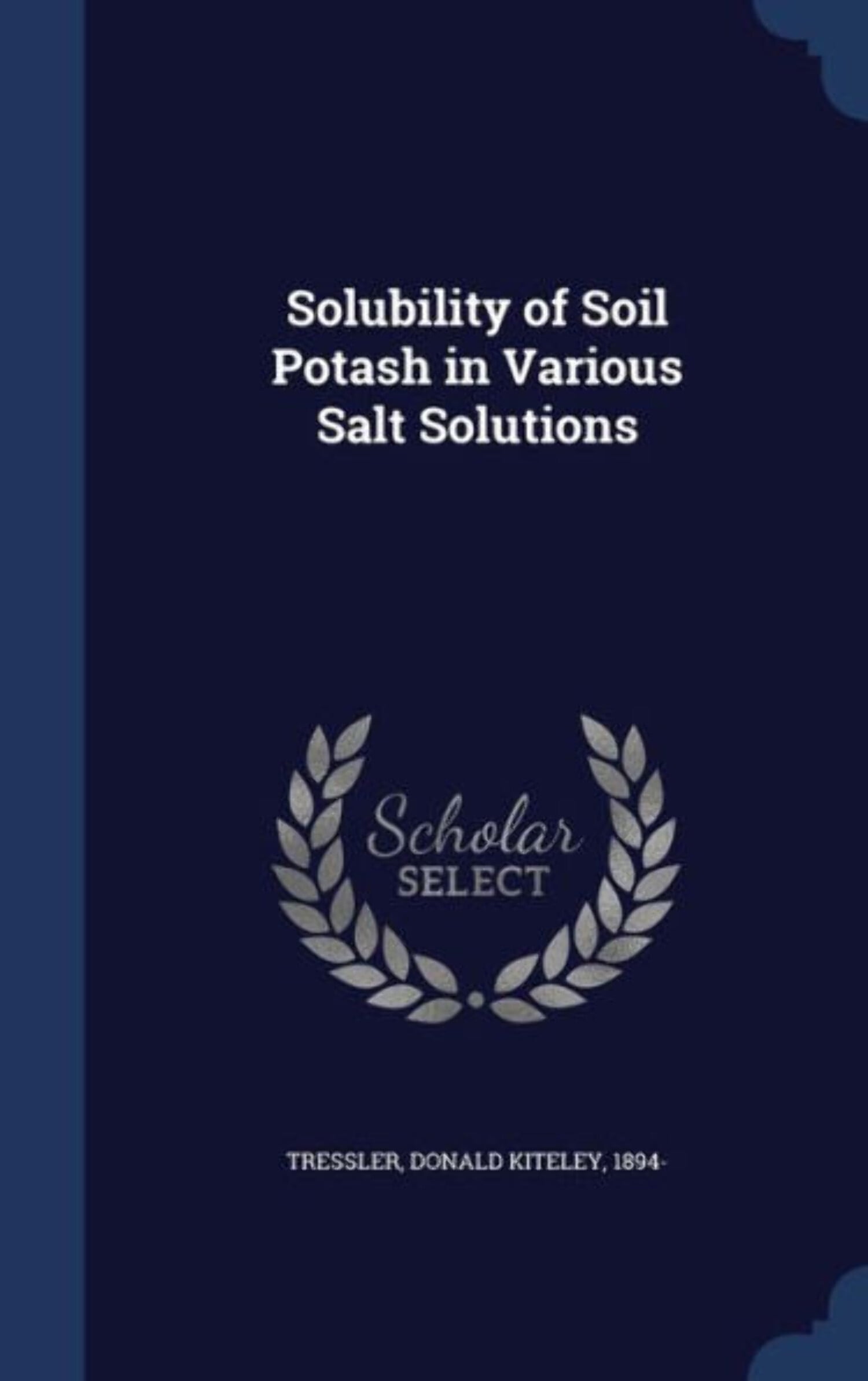Solubility Of Soil Potash In Various Salt Solutions - Walmart.com