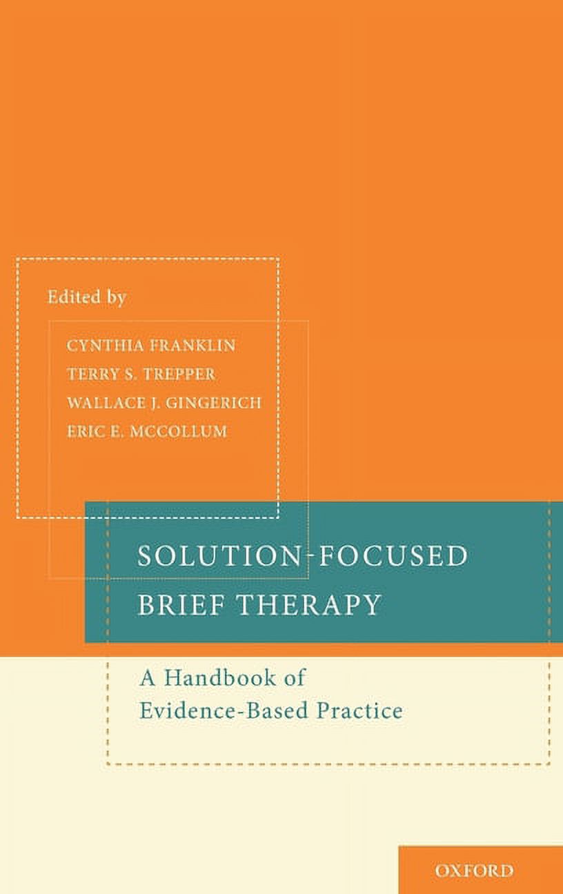 Pre-Owned Solution-Focused Brief Therapy : A Handbook of Evidence-Based ...
