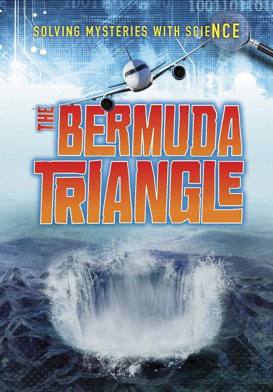 Solving Mysteries with Science The Bermuda Triangle, (Paperback ...