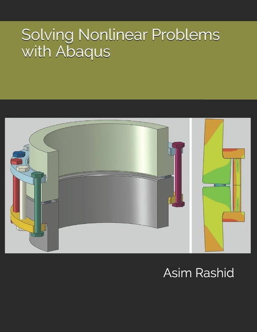 Solving Nonlinear Problems with Abaqus (Paperback) - Walmart.com