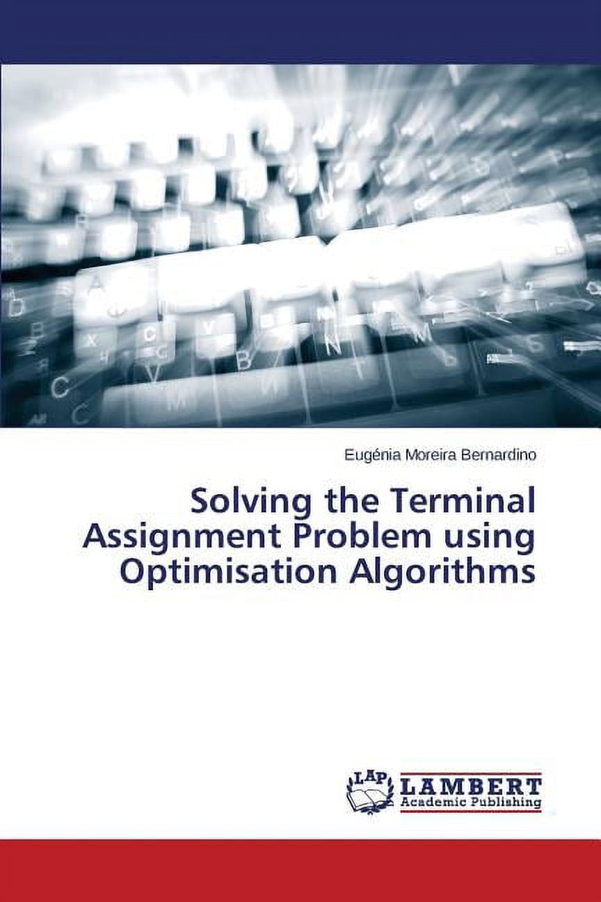 Solving the Terminal Assignment Problem Using Optimisation Algorithms ...