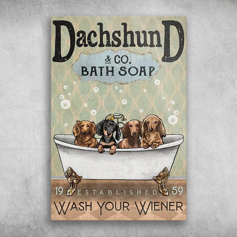 Some Cute Dachshund in Bathtub Bath Soap Established Wash Your Wiener ...