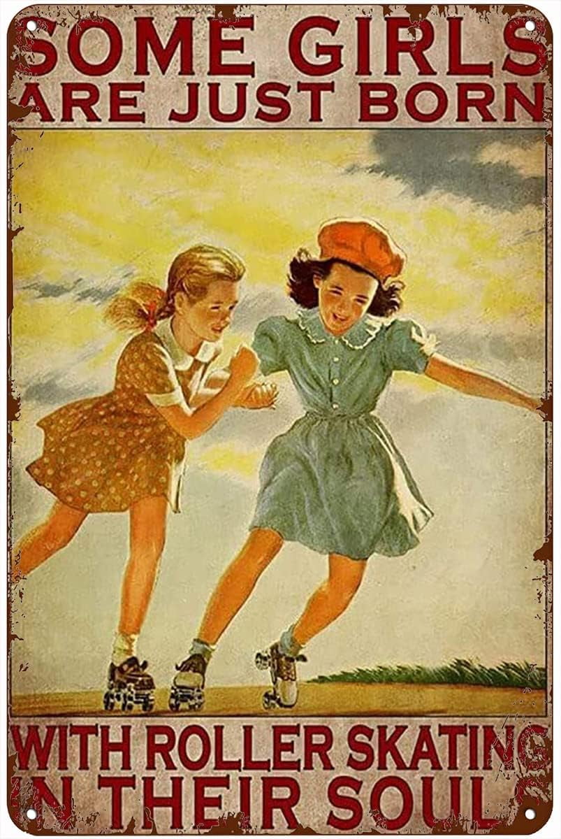 Some Girls are Just Born with Roller Skating in Their Souls Vintage ...