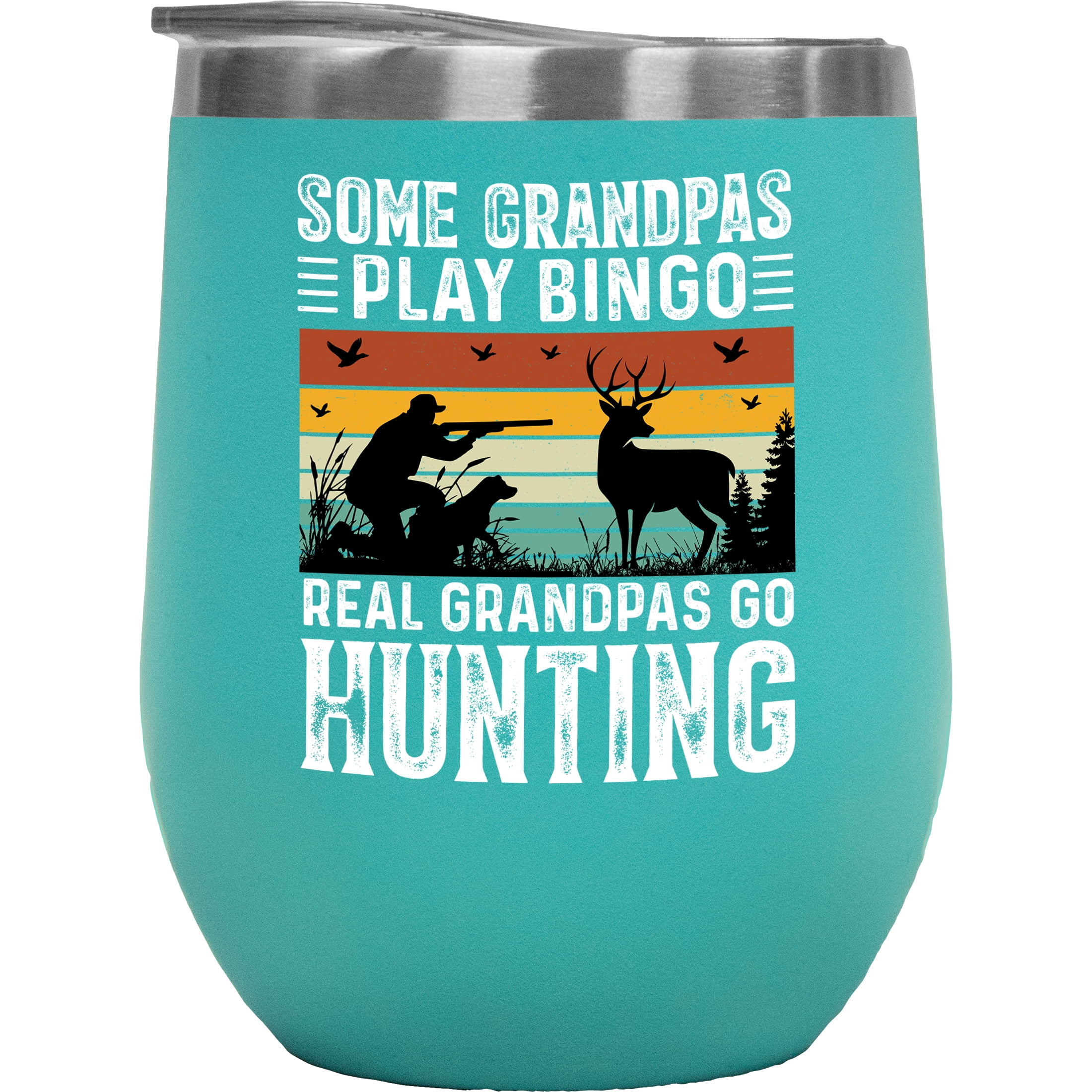 Some Grandpas Play Bingo - Real Grandpas Go Hunting, Hunter Granddad or ...