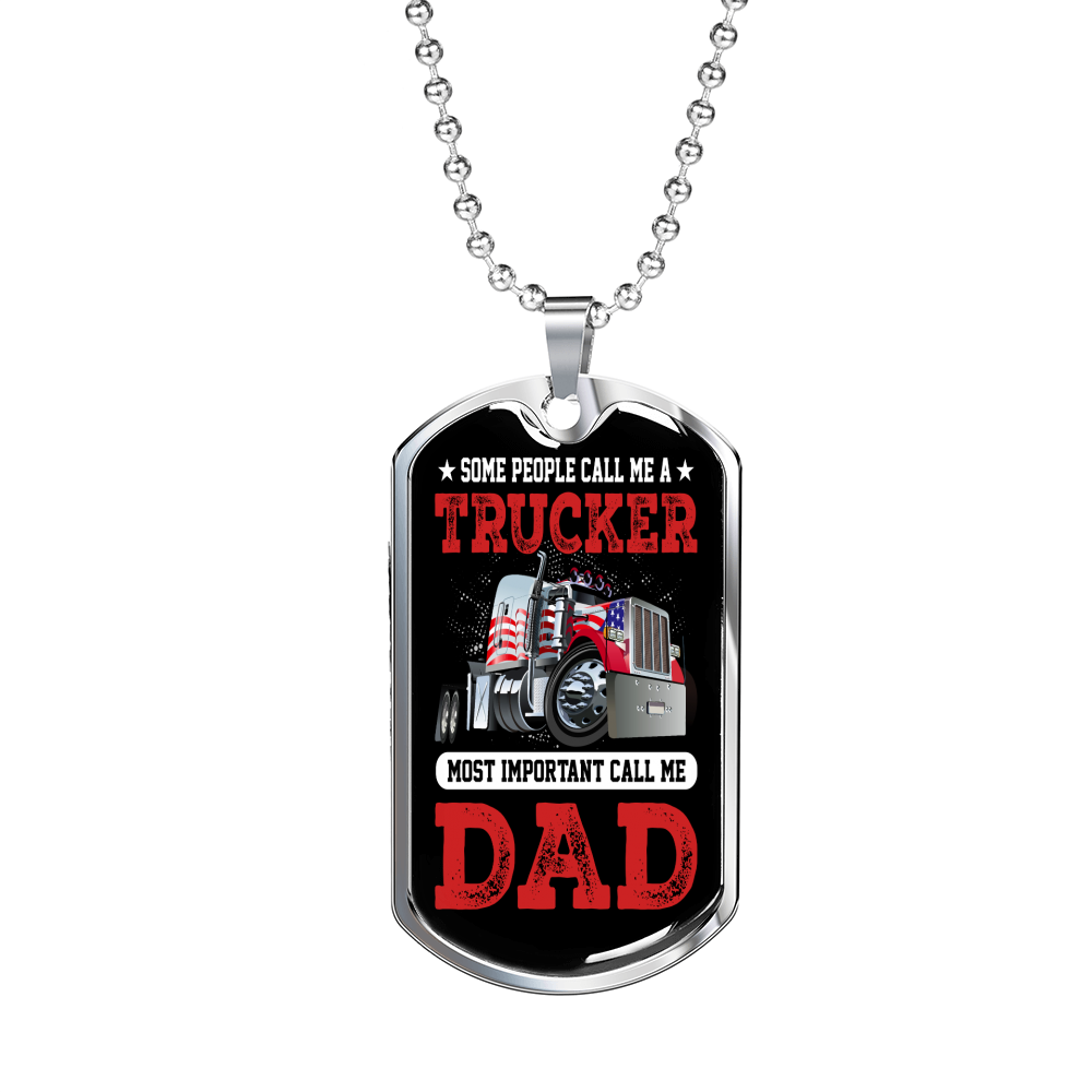 Some People Call Me A Trucker Dog Tag Stainless Steel or 18k Gold 24 ...
