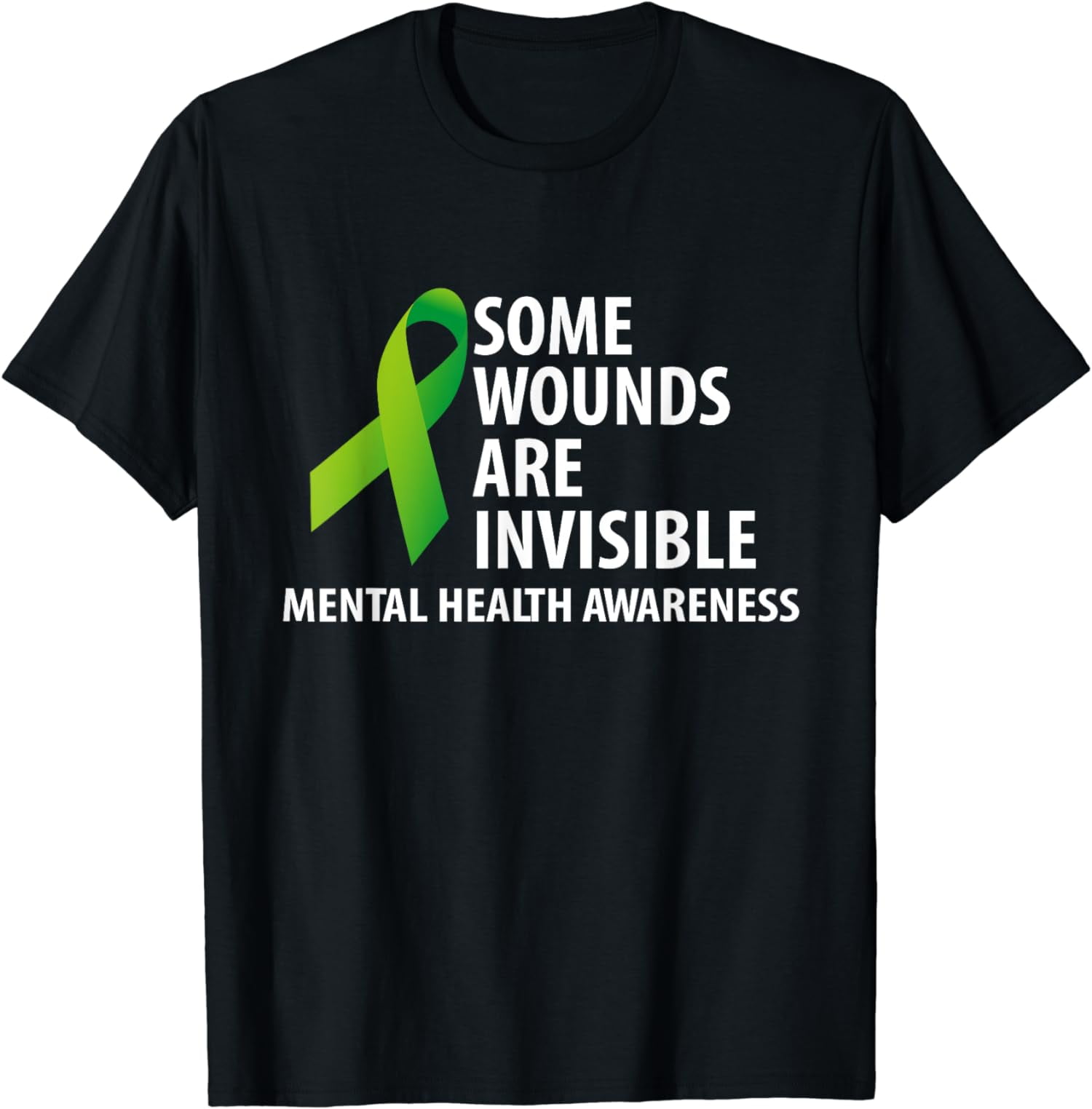 Some Wounds Are Invisible Mental Health Awareness Month Gift T-Shirt ...