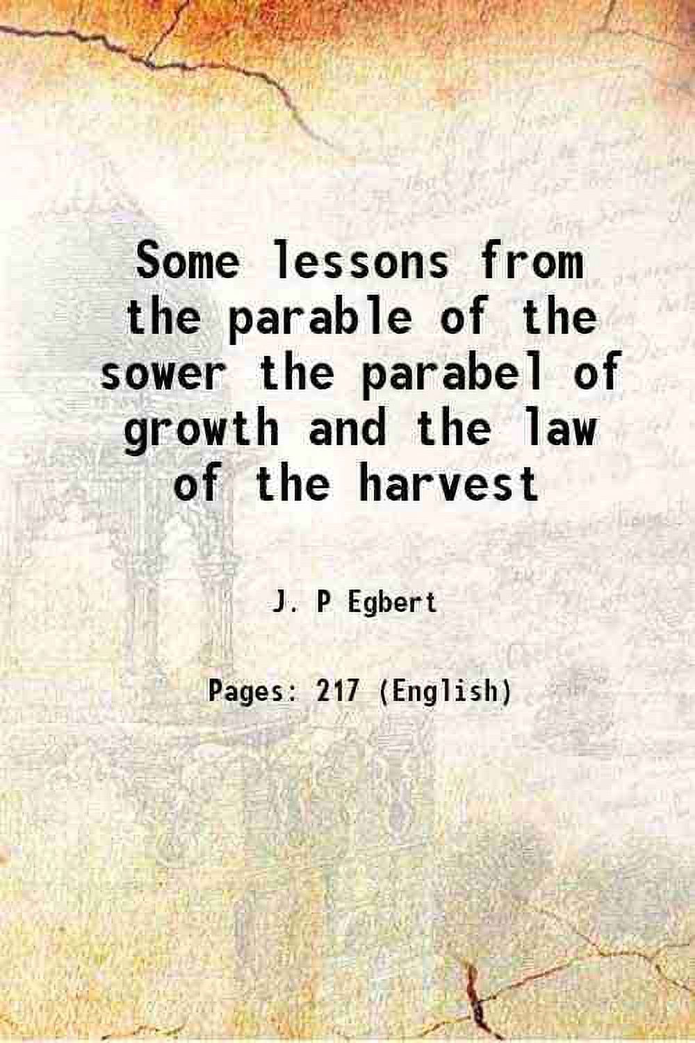 Some lessons from the parable of the sower the parabel of growth and ...